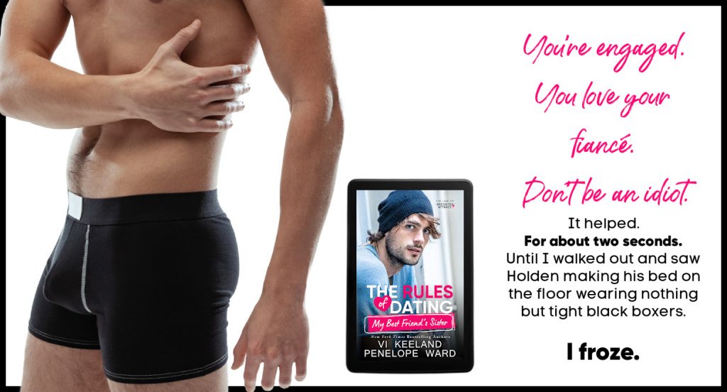EXCERPT REVEAL: The Rules of Dating My Best Friend’s Sister by Vi Keeland and Penelope Ward ...