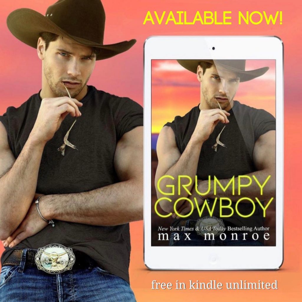 Grumpy Cowboy by Max Monroe Release Blitz | Red Cheeks Reads